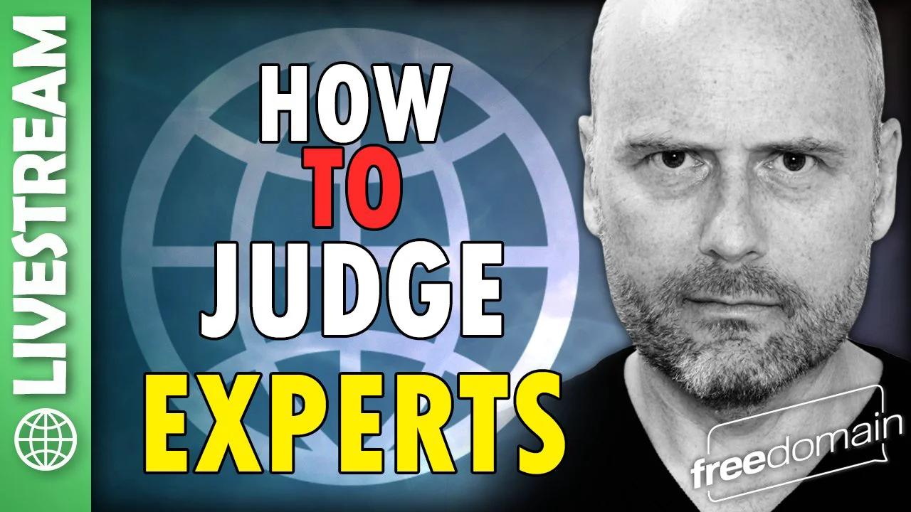 How to Judge Experts (Audio)