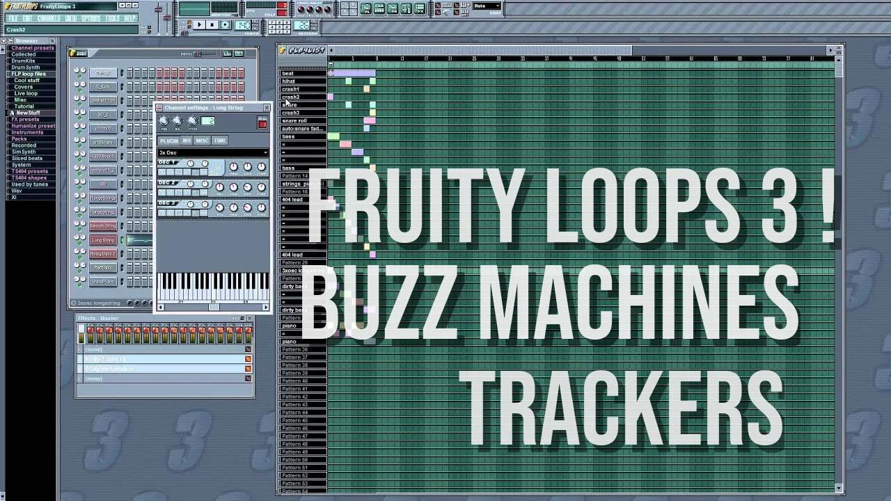 Fruity Loops 3, Buzz Machines, Jeskola & tracker music