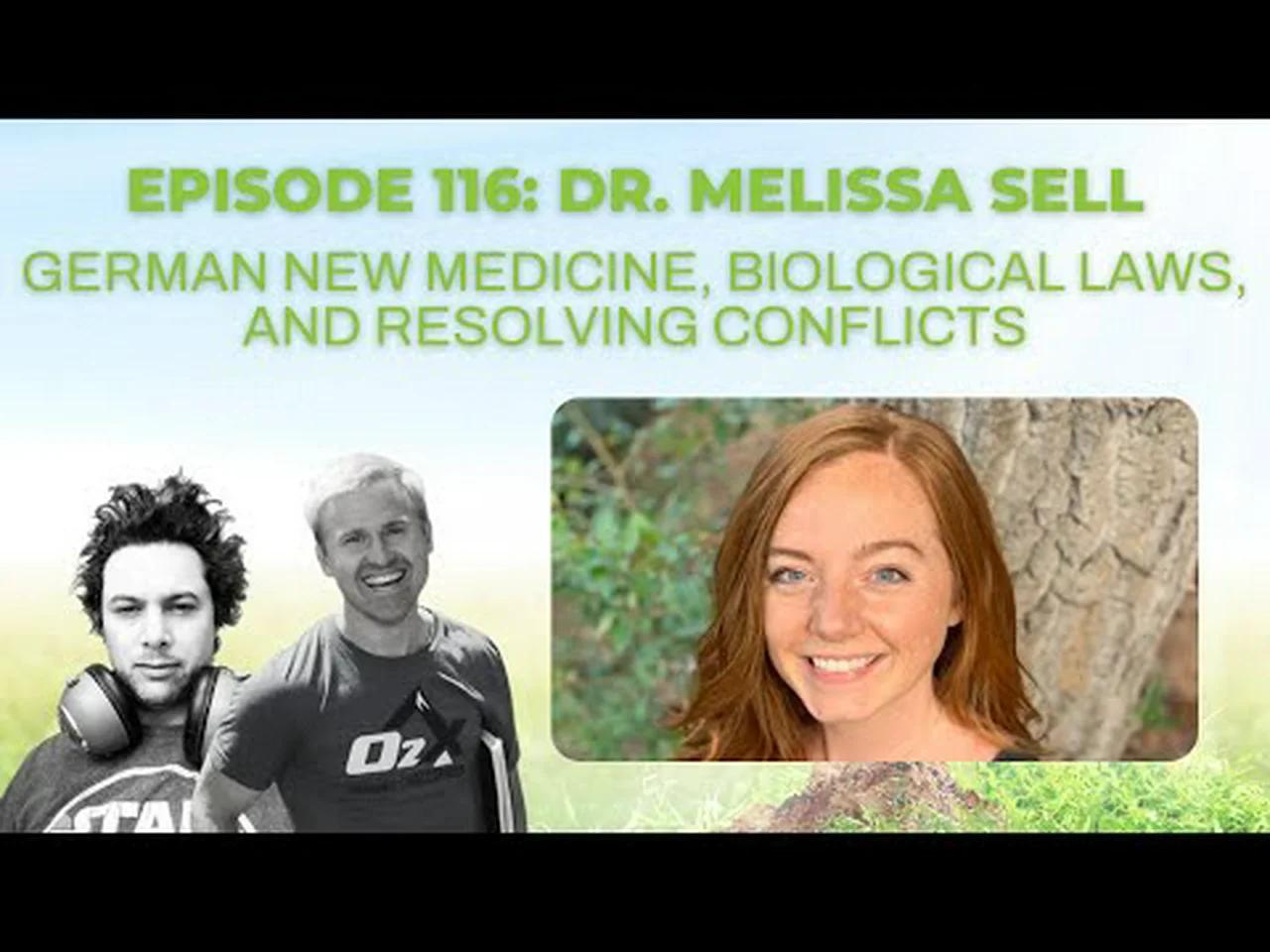 Dr. Melissa Sell with Ben Hardy and Mike Merenda on German New Medicine, biological laws, and ...