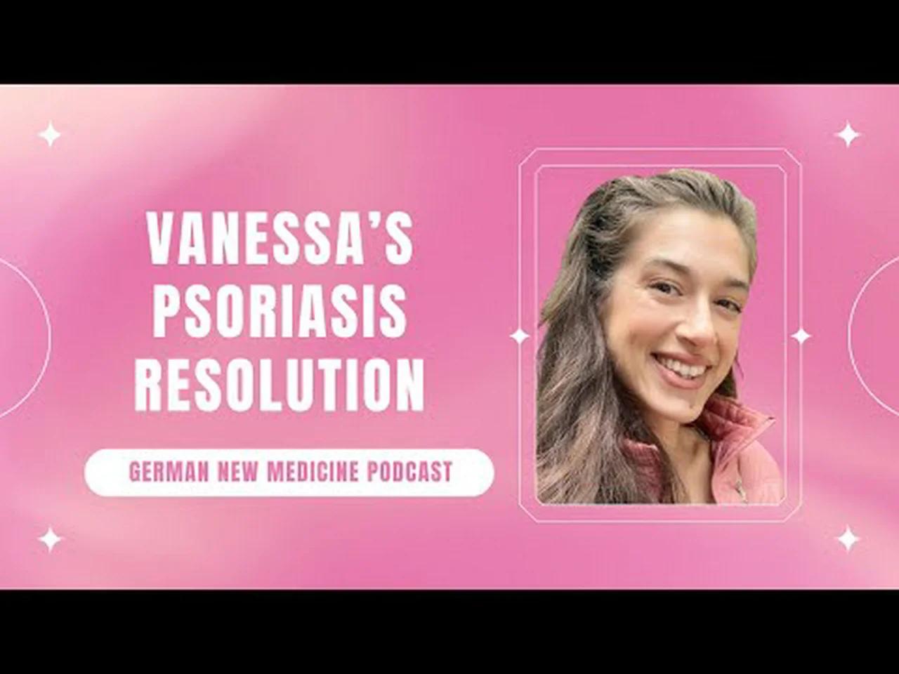Dr. Melissa Sell - Interview with Vanessa - Psoriasis Resolution