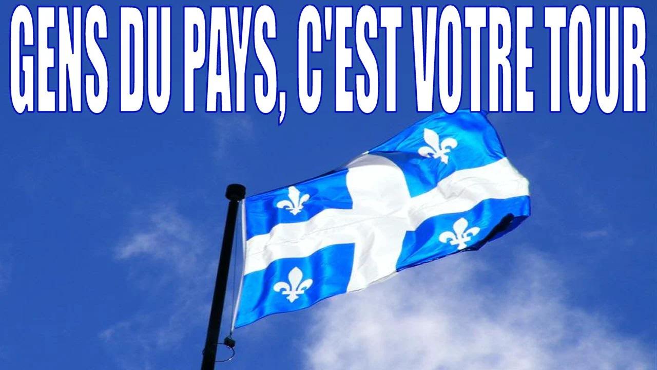 Pour mes frères et soeurs du Québec = "Gens du pays" de Gilles Vigneault