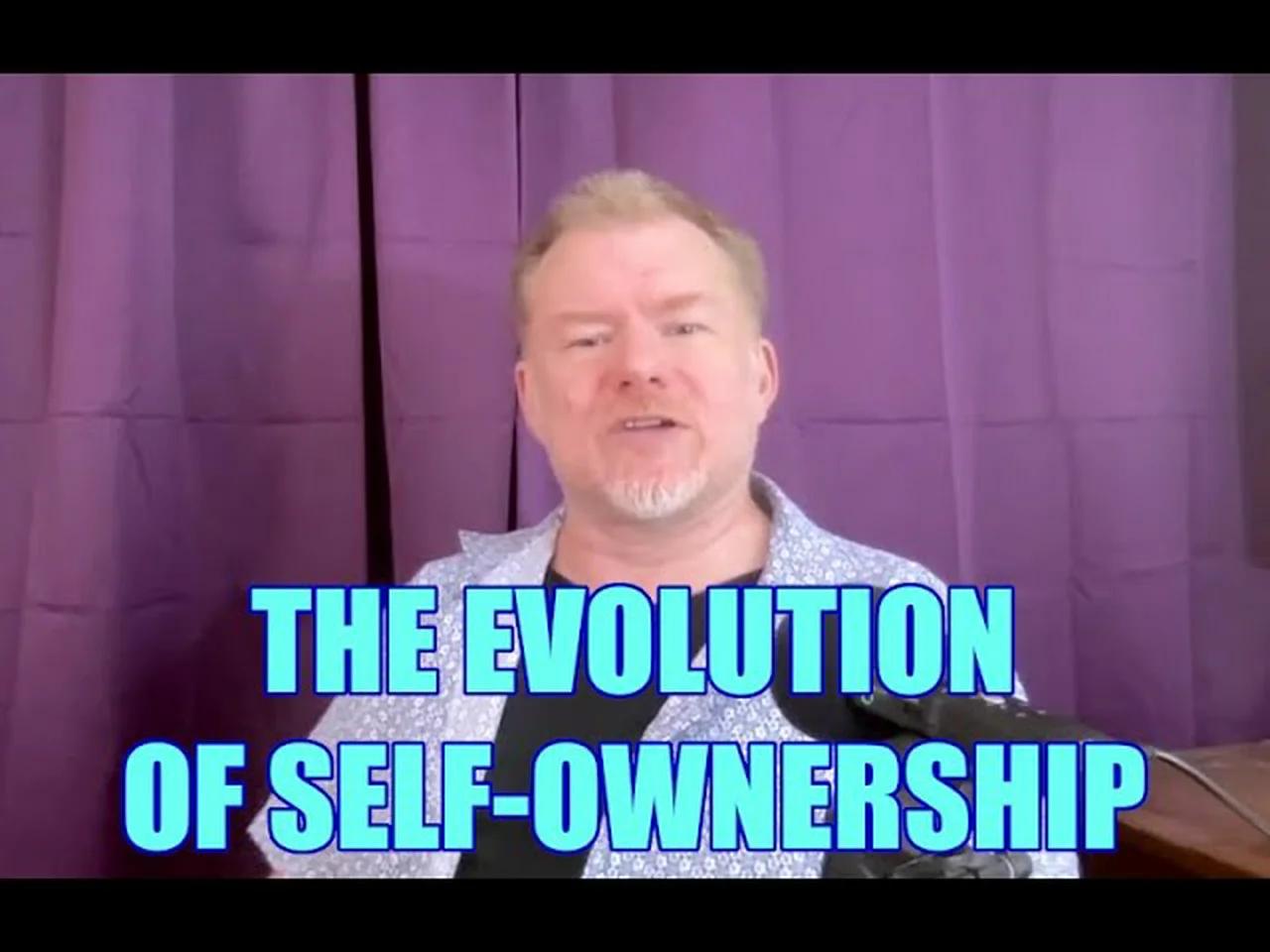 (🇬🇧EN 2024-01-29) The Evolution of Self-Ownership
