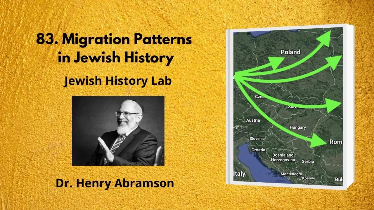 Migration Patterns in Jewish History