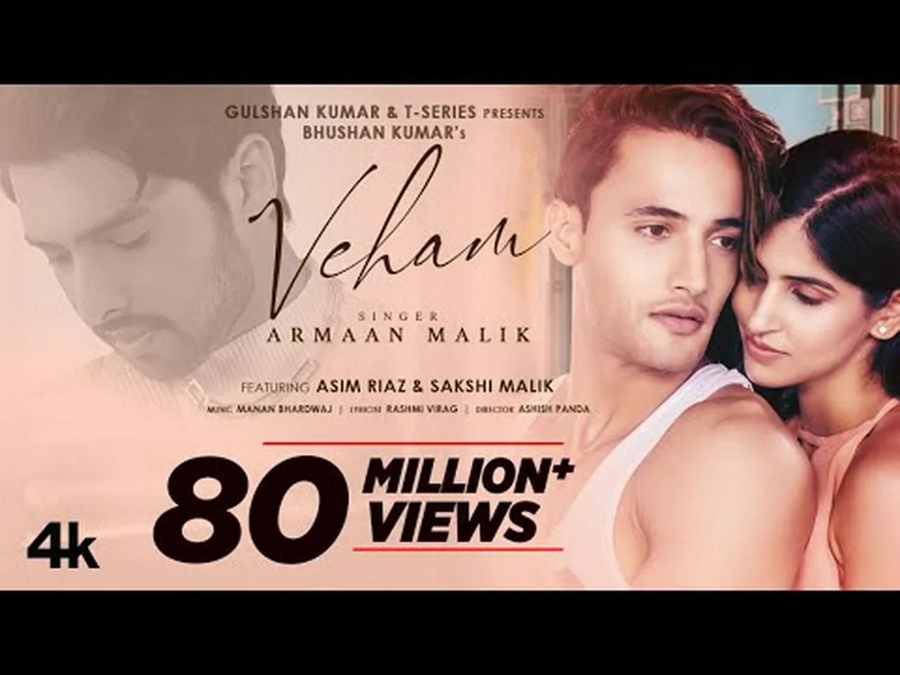 Veham Song | Bollywood Music Album | Armaan Malik | Asim Riaz, Sakshi ...