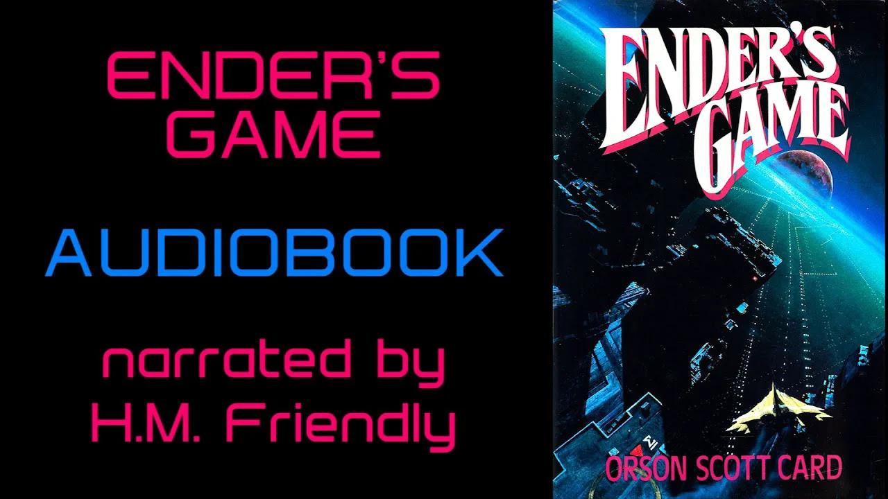 ENDER'S GAME ~ Full Audiobook ~ H.M. Friendly