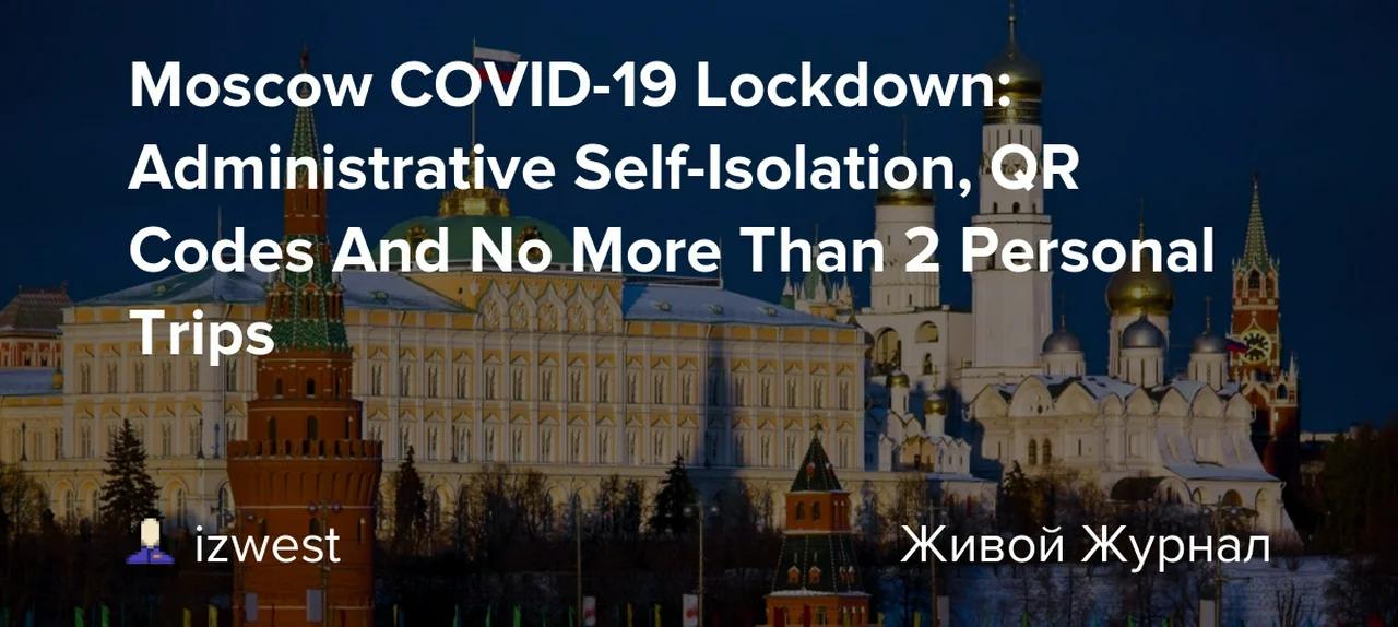 R.V. QR code system in Moscow resulted empty restaurants people ...