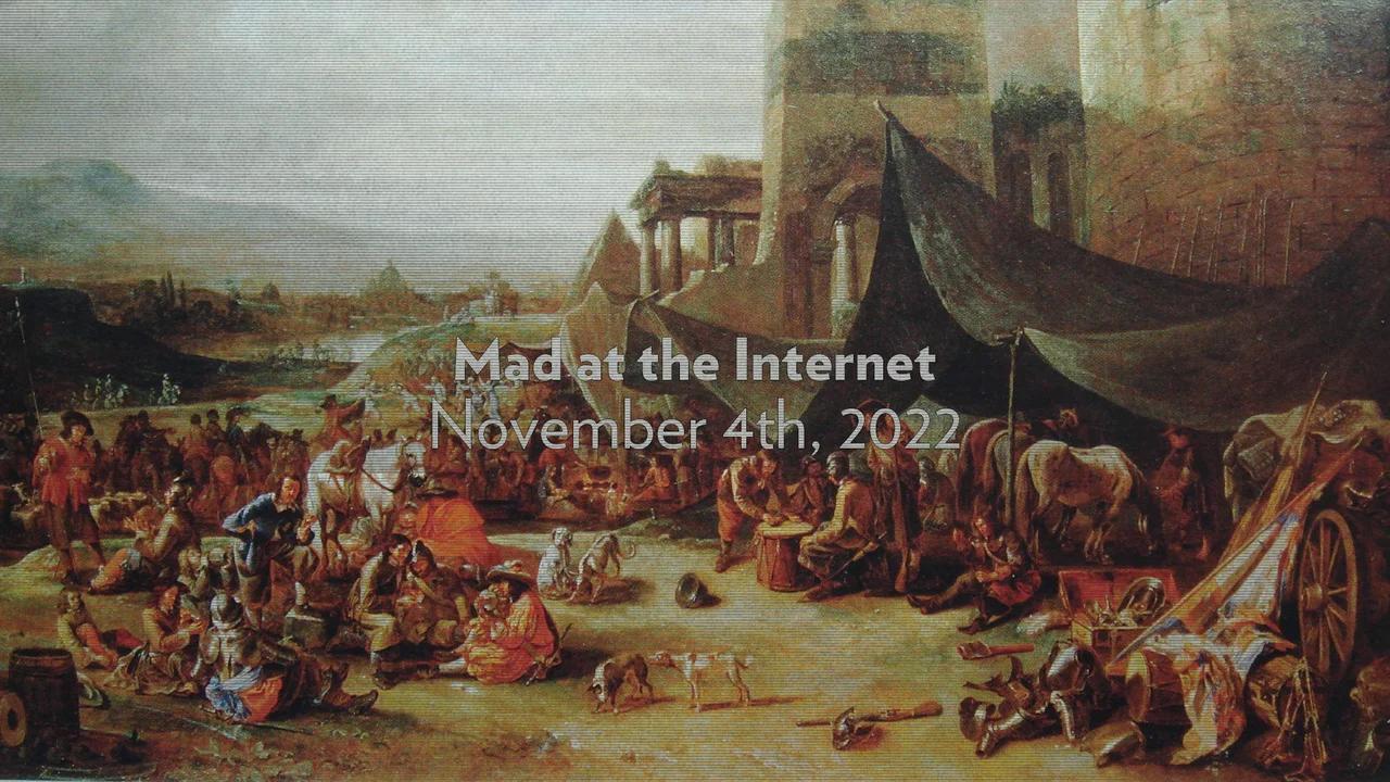 The Last Stand (November 4th, 2022) - Mad at the Internet