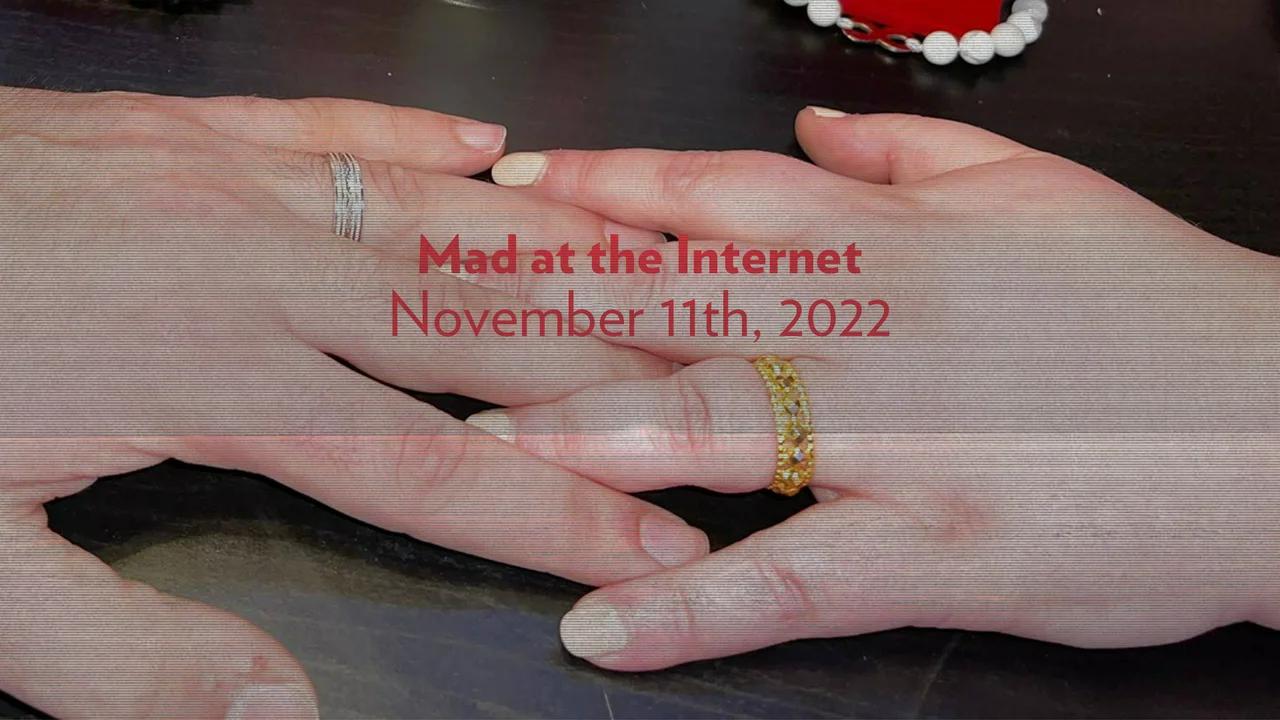 Comedy is Dead! (November 11th, 2022) - Mad at the Internet
