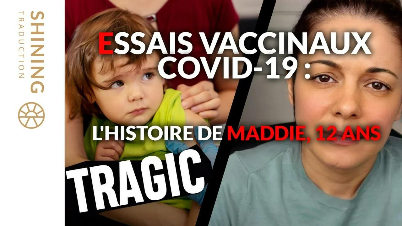 Essais vaccinaux COVID-19 : L'histoire tragique de Maddie, 12 ans.