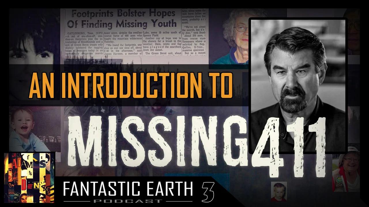 David Paulides and the Missing 411 Phenomenon | Adam's Den