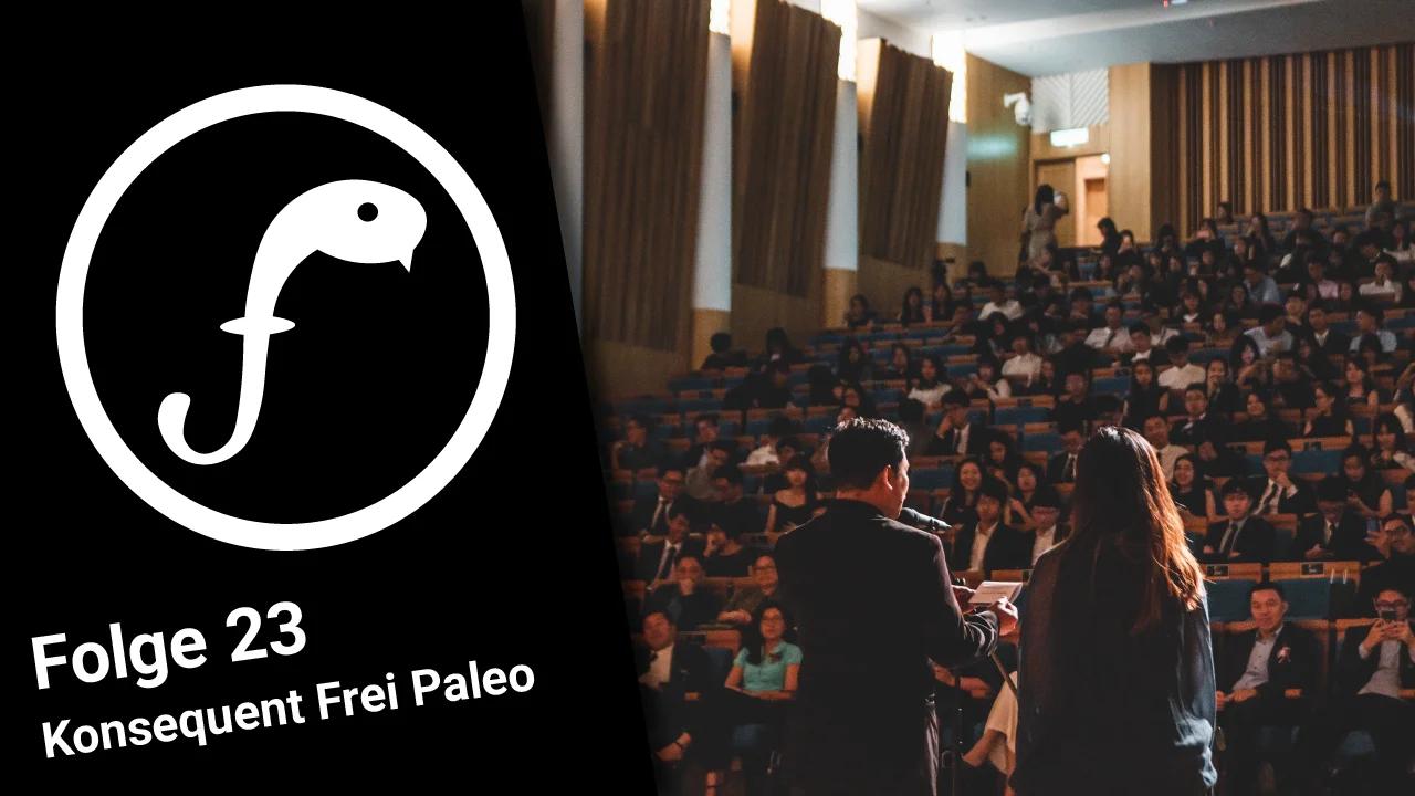 Soyence I | Konsequent Frei Paleo - Folge 23