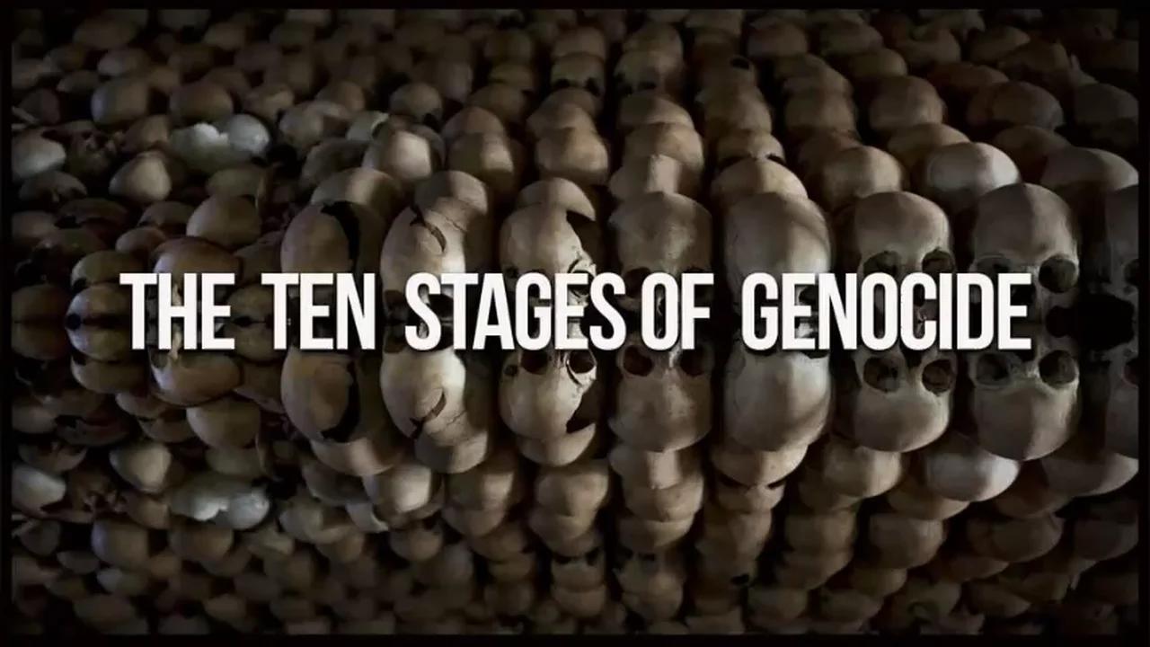 ⁣THE TEN STAGES OF GENOCIDE