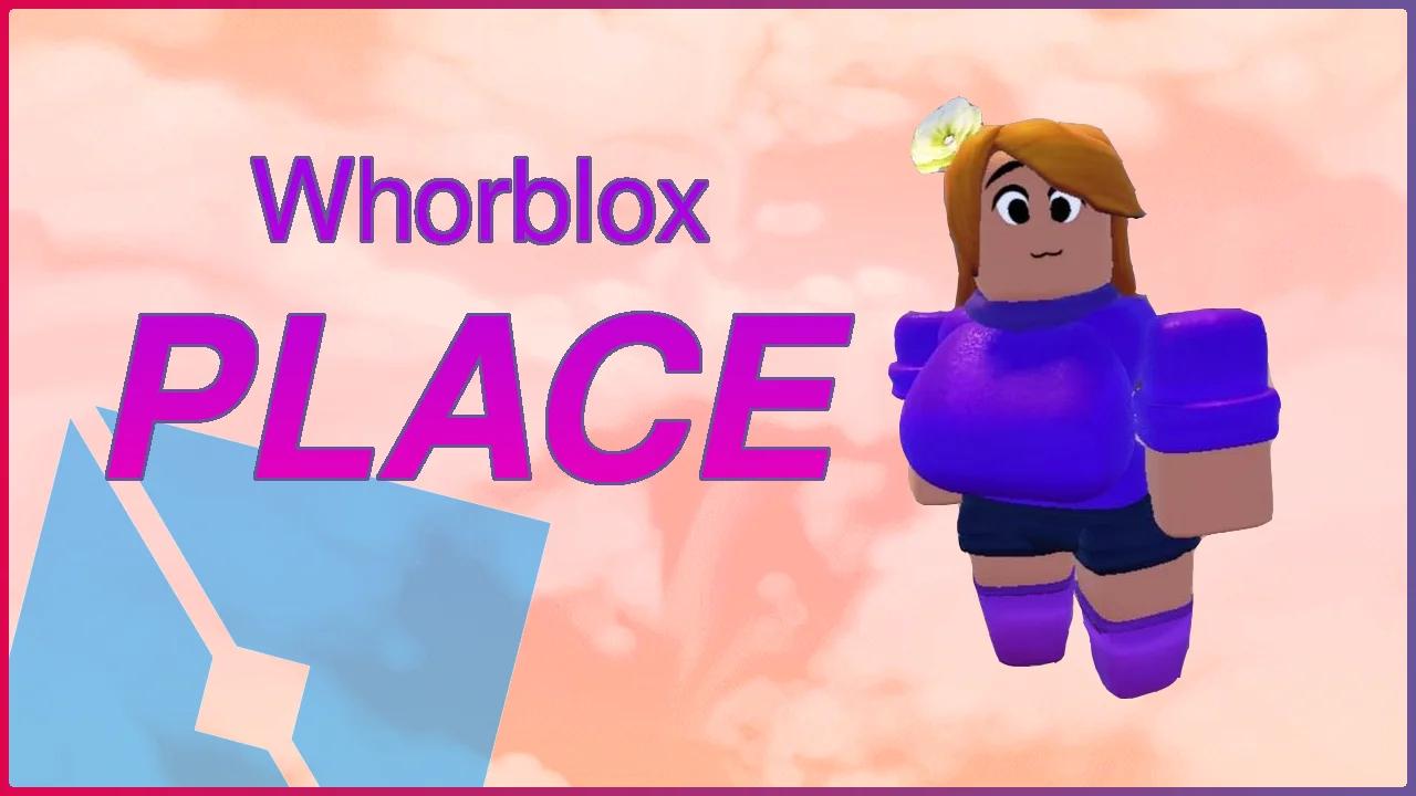 Whorblox Game Place