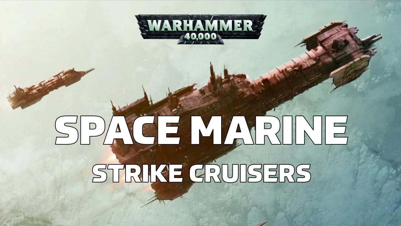 Warhammer 40k - Space Marines Strike Cruisers