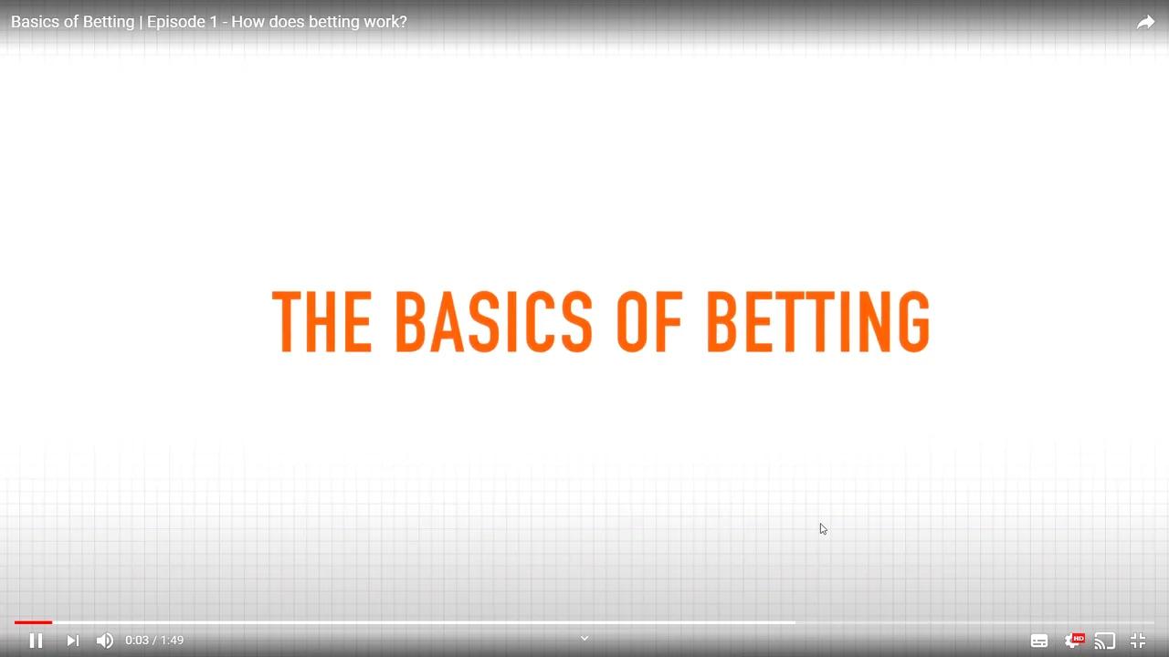 Basics of Betting | Episode 1 - How does betting work?