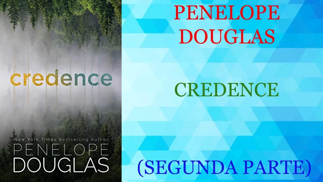 CREDENCE (SEGUNDA PARTE) - PENELOPE DOUGLAS - AUDIOLIBRO COMPLETO