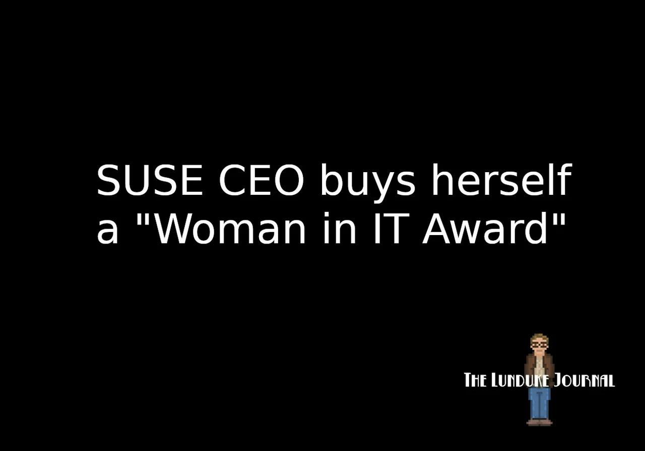 SUSE CEO buys herself a “Women in IT Award”