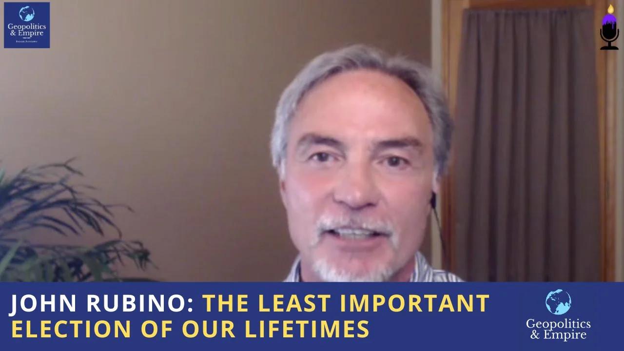 John Rubino: The Least Important Election Of Our Lifetimes