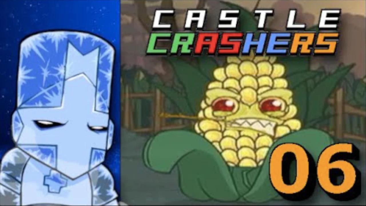 Castle Crashers Part 6 (Attack of The Killer Corn)