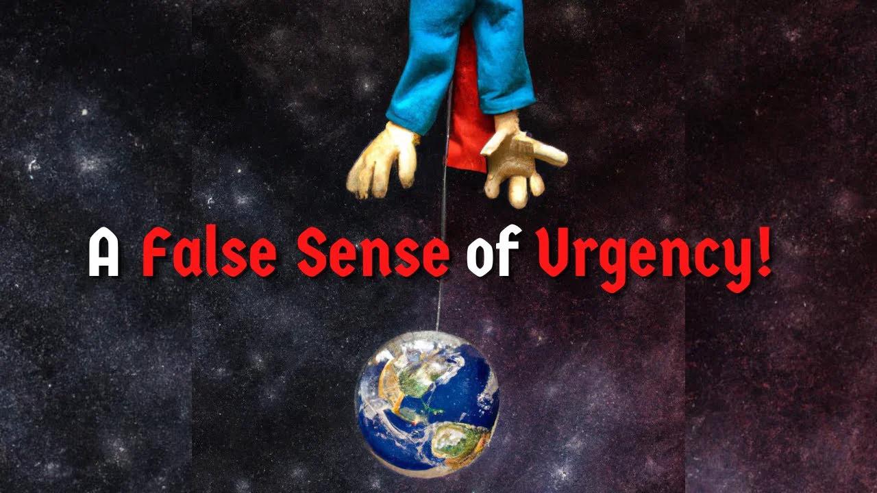 🛑(Part 2) The Truth about A False Sense of Urgency - Road to 2030
