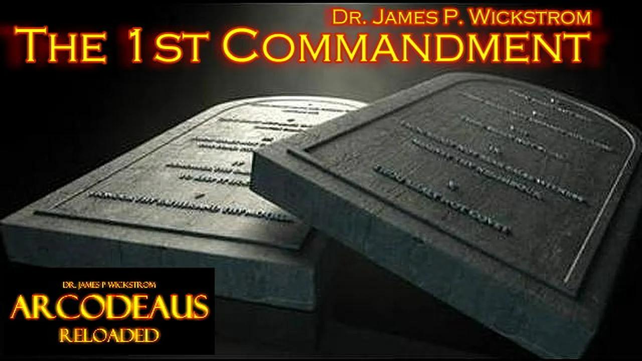 The 1st Commandment - ARCODEAUS - May 3, 2014