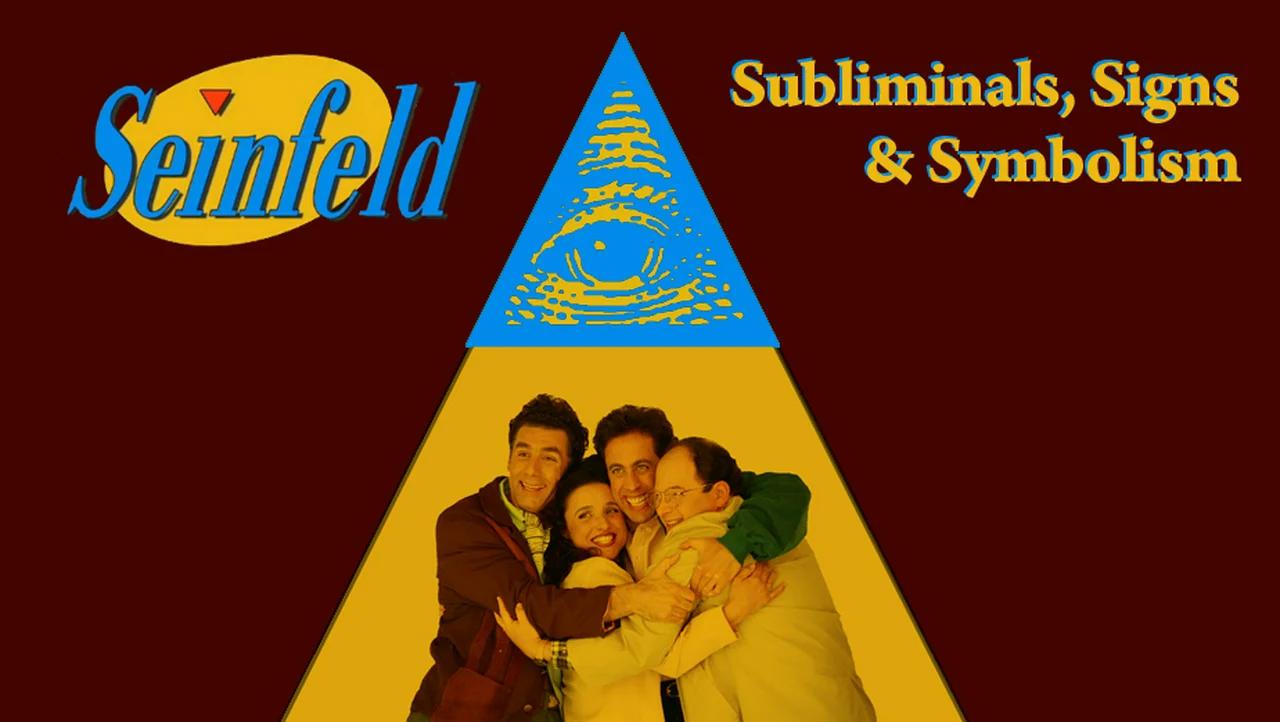 Seinfeld 🔻 Subliminals, Signs & Symbolism