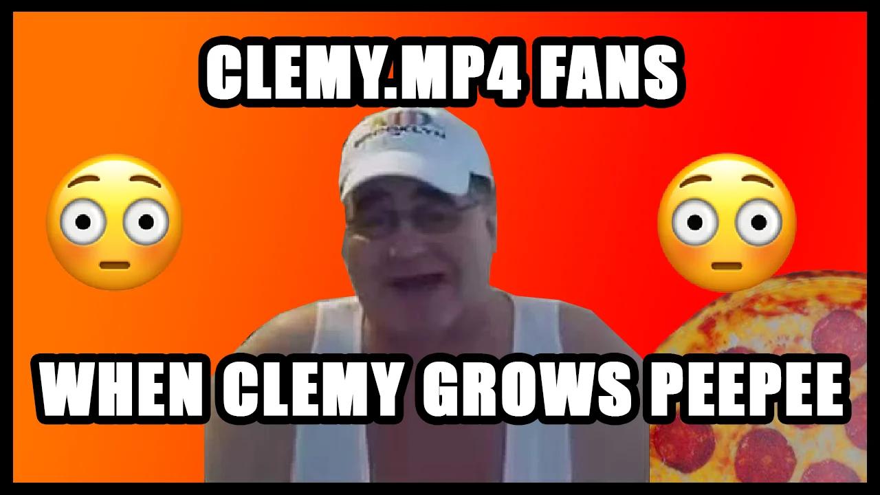 Clemy.mp4 is a boy apparently