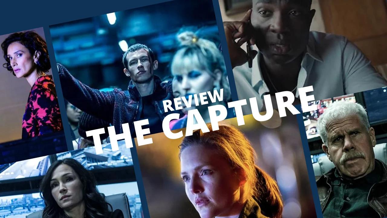 Review: The Capture | Holliday Grainger | Callum Turner | Laura Haddock ...