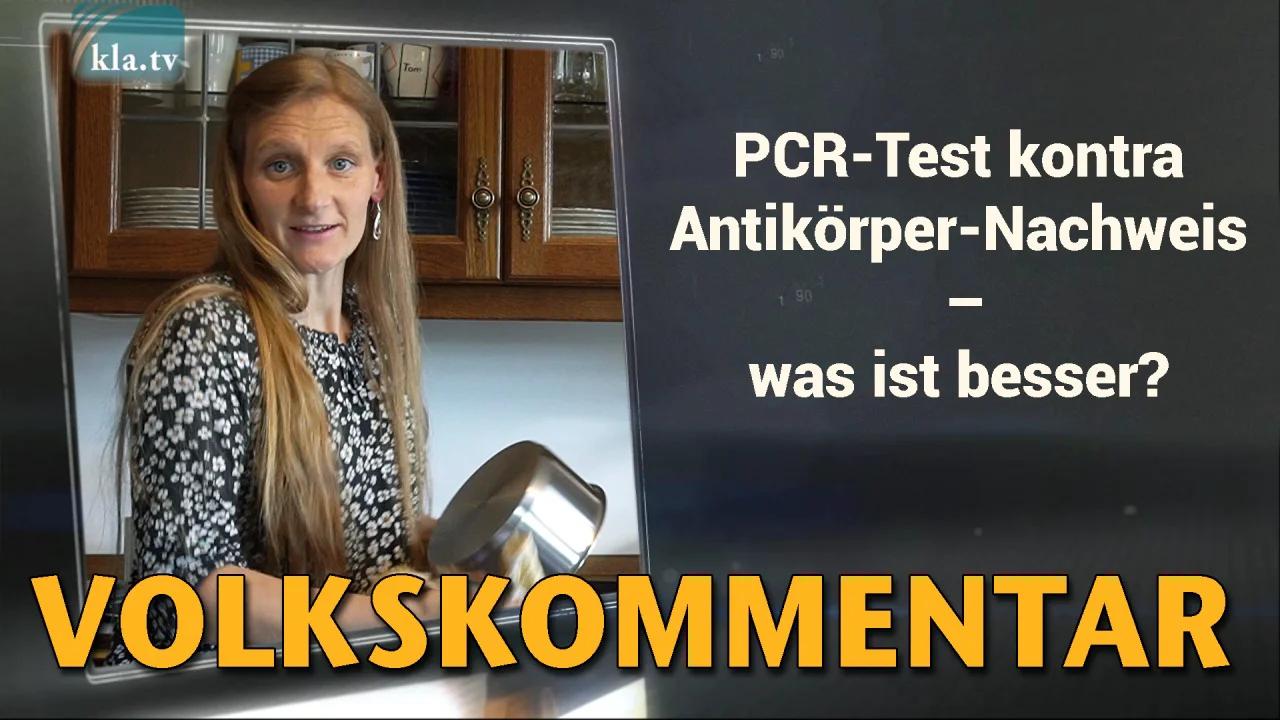 PCR-Test kontra Antikörper-Nachweis – was ist besser? | 11. Mai 2021 ...