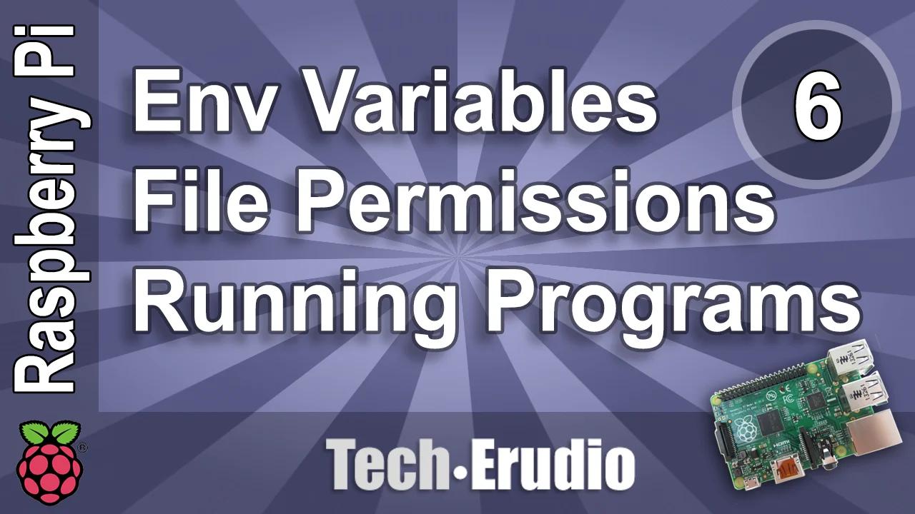 Raspberry Pi Tutorial 6 Running Programs File Permissions 1069