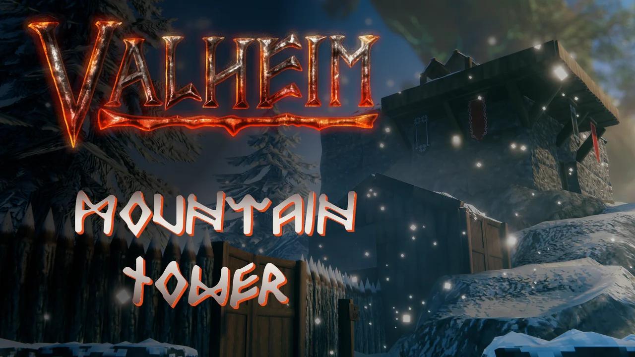 Valheim - Mountain Tower - Tour