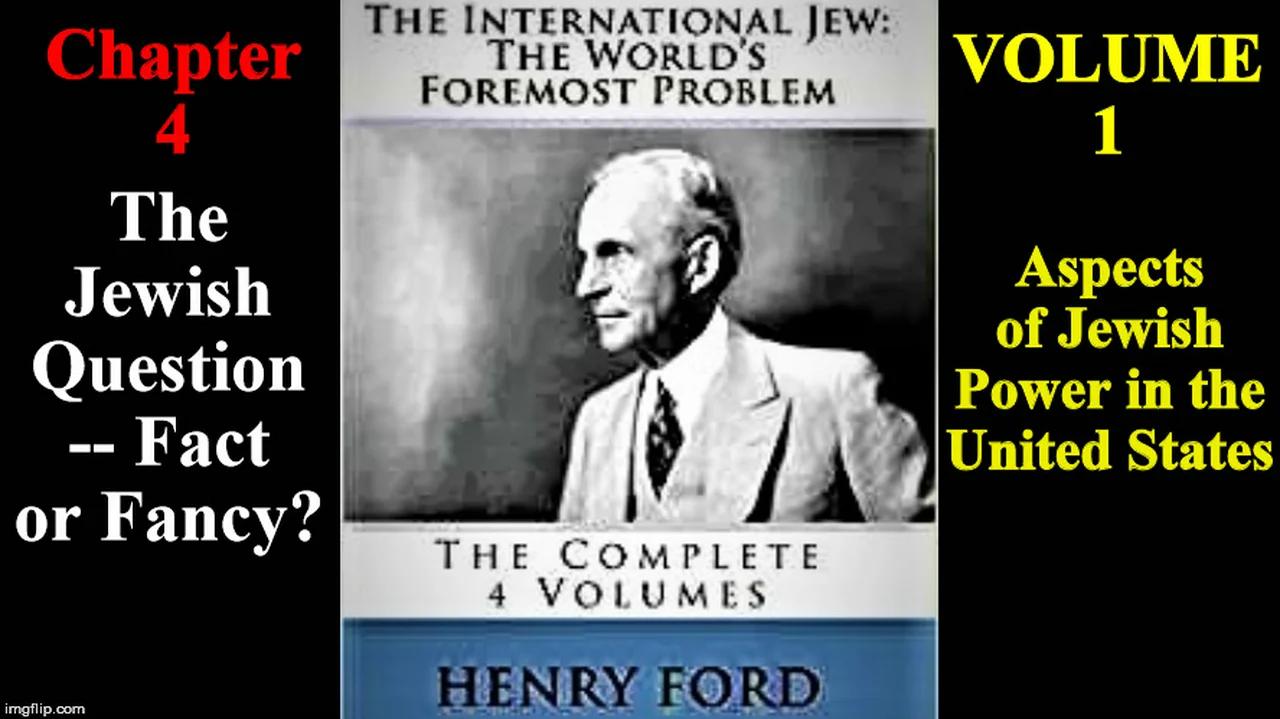 The International Jew - Henry Ford - Chapter 4 - The Jewish Question ...