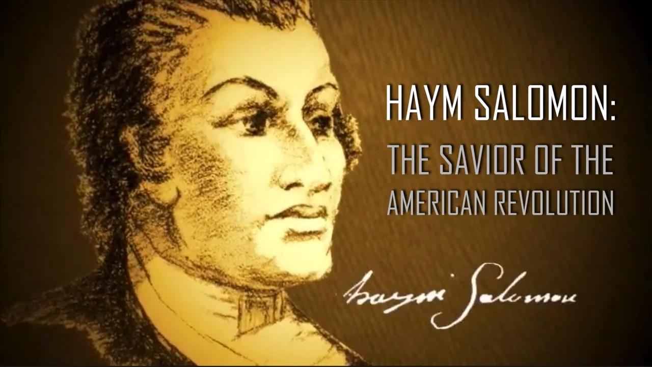 Haym Salomon: The Savior of the American Revolution