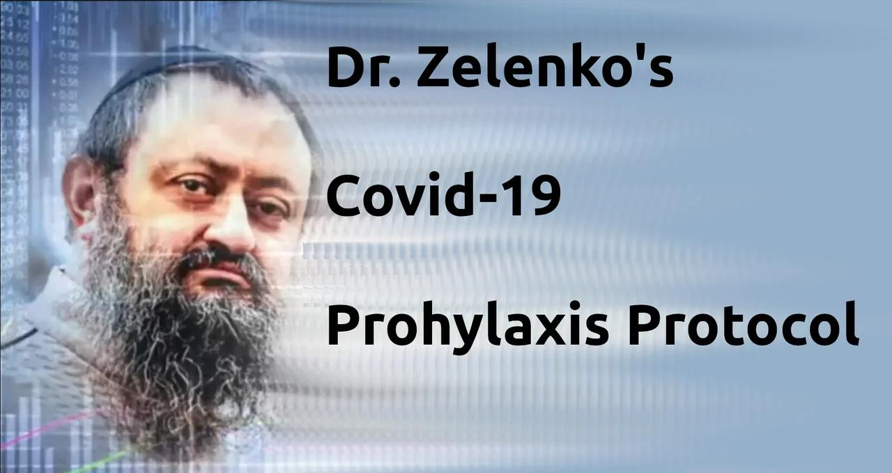 Protokol profylaxe Covid-19 Dr. Zelenka / Dr. Zelenko's Covid-19 ...
