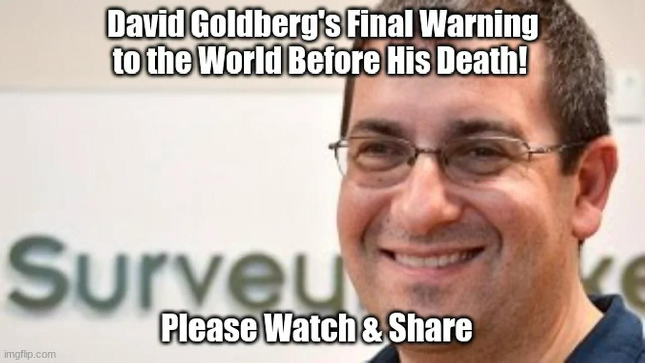 David-Goldberg's-FINAL-WORDS-Classified-docs-reveal-DEADLY-Project-Zyphr