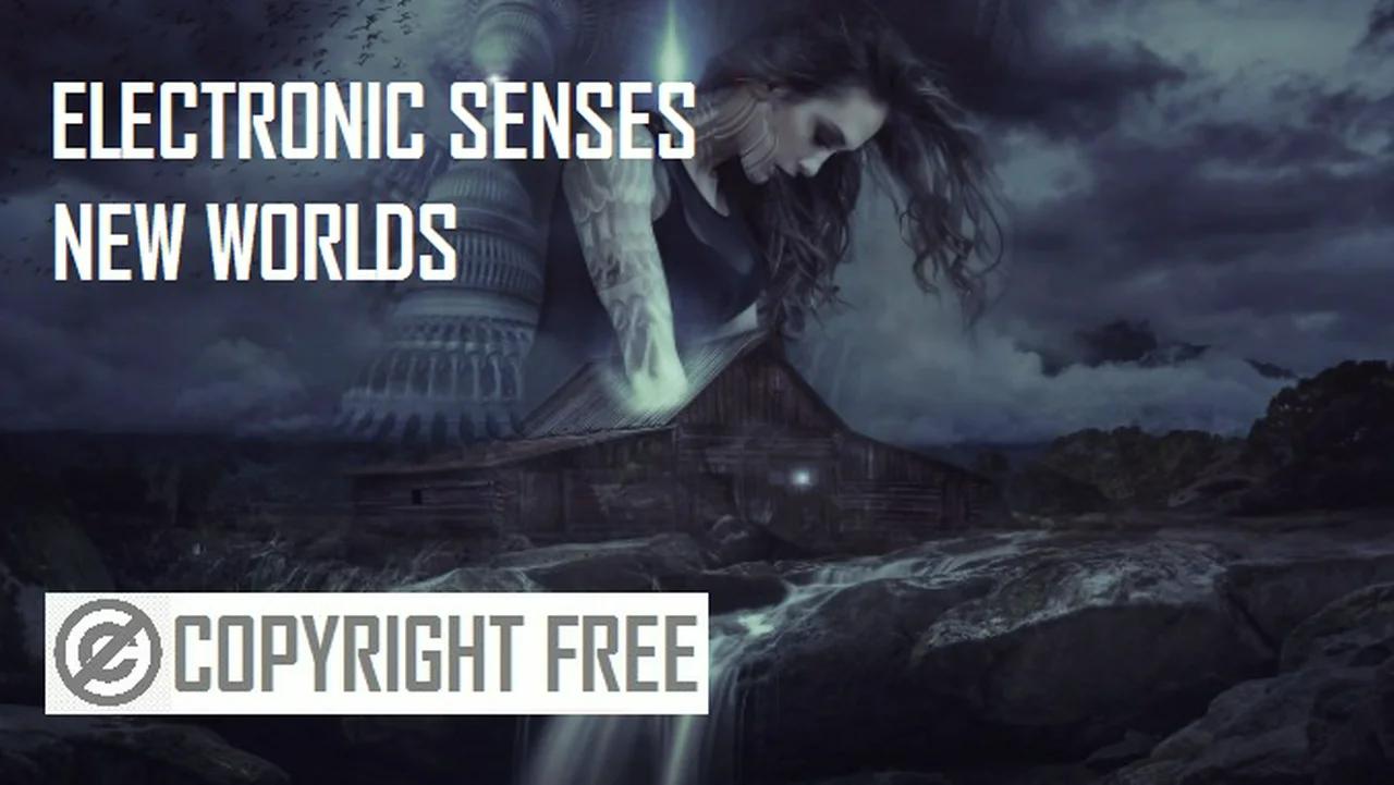 [NO COPYRIGHT MUSIC] Electronic Senses - New Worlds (Synthwave)[FREE DOWNLOAD]