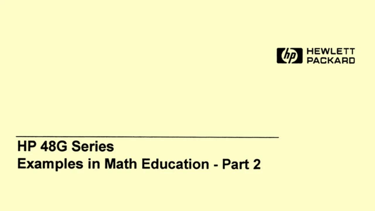 HP 48G Series Examples in Math Education - Part 2