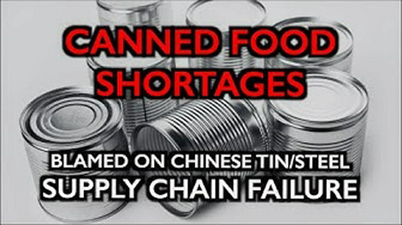 60 US - Canned Food Shortages due to Chinese Tin-Steel Supply Chain ...