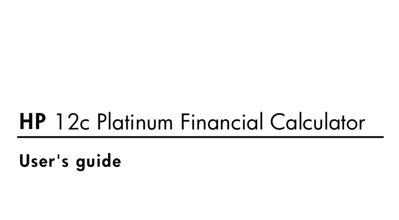 HP 12C Platinum Financial Calculator User's Guide