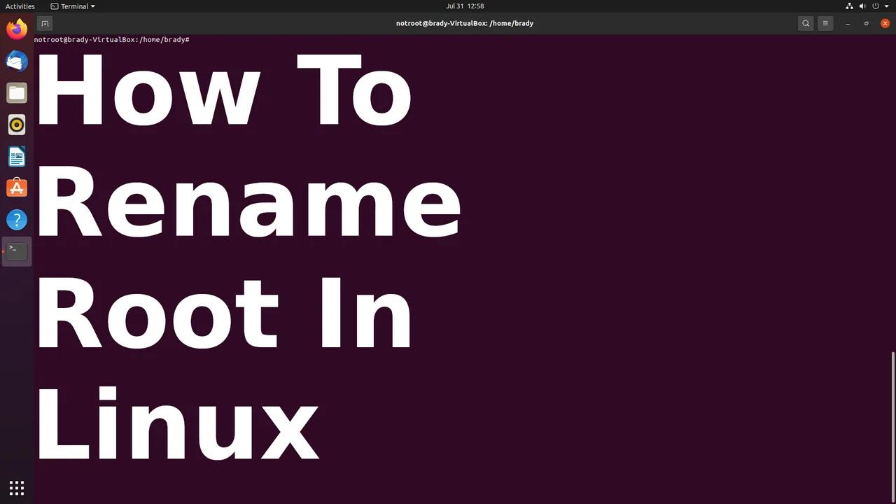 How To Rename Root User In Linux