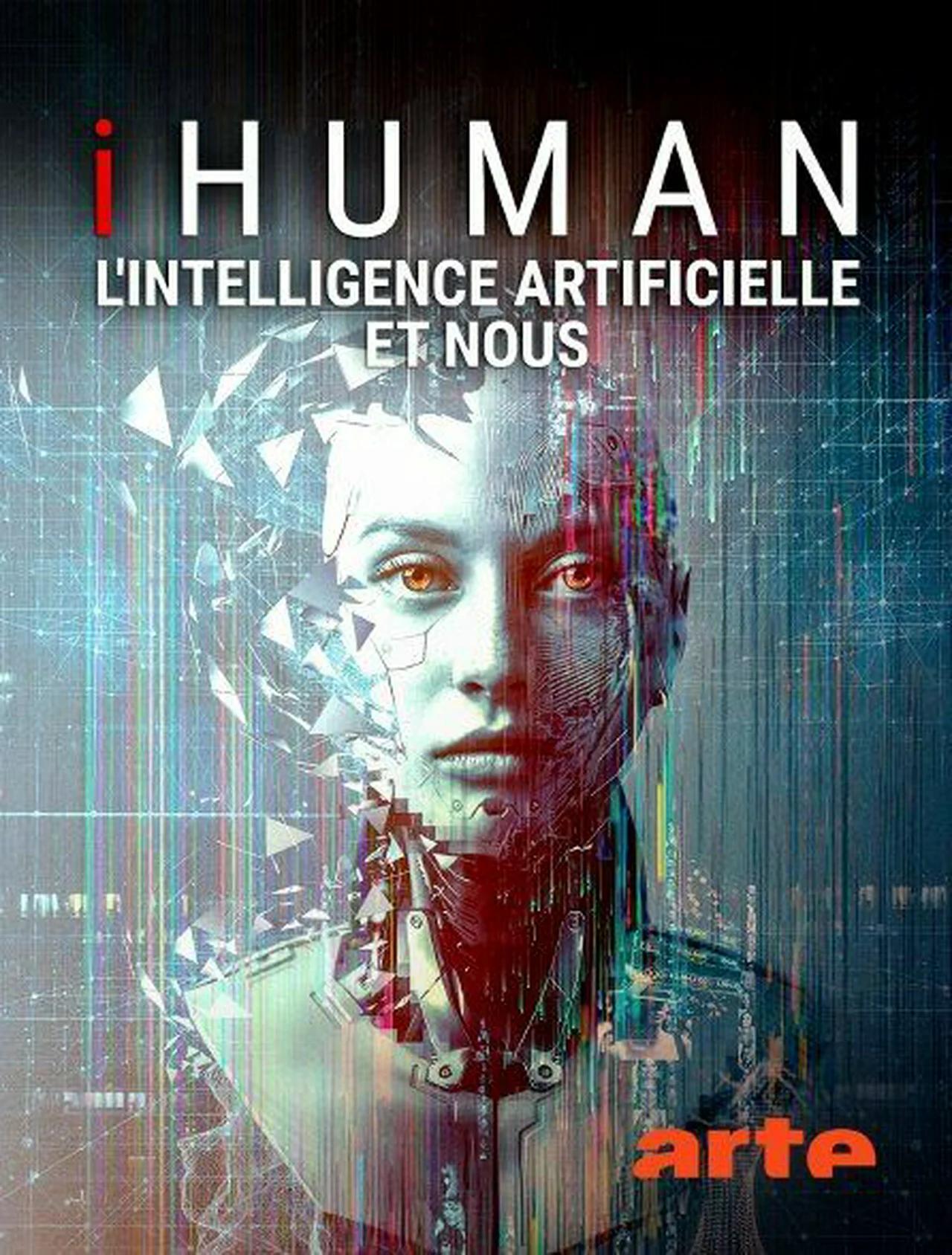iHuman - L'intelligence artificielle et nous VF