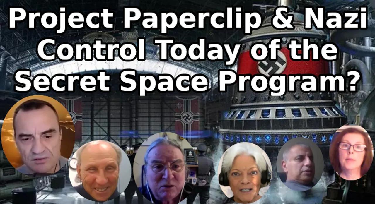 Project Paperclip & Nazi Control Today of the Secret Space Program ...
