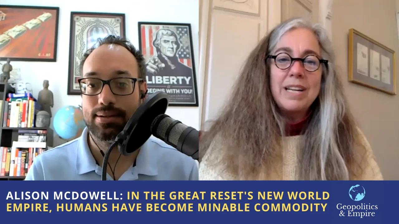 Alison McDowell: In The Great Reset's New World Empire, Humans Have ...