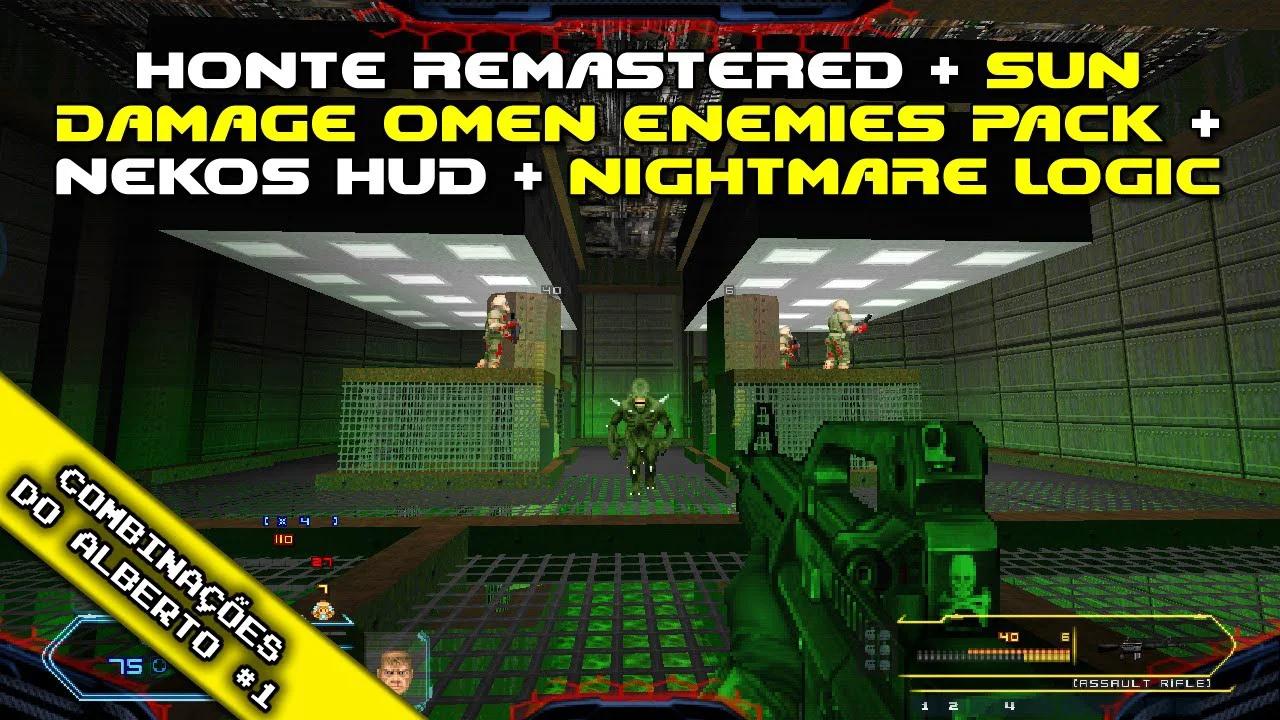 Sun Damage Omen Enemies + Nightmare Logic + NekosHUD + HontE Remastered ...