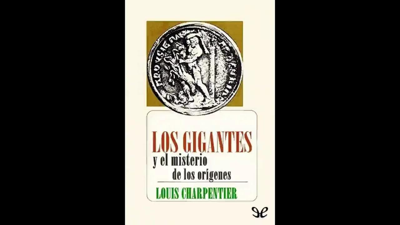 Los gigantes y el misterio de los orígenes. AUDIOLIBRO. Louis ...