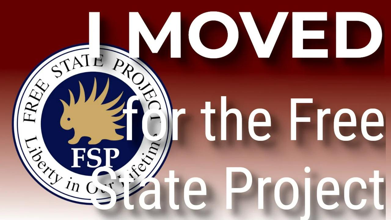 Why I Moved for the Free State Project