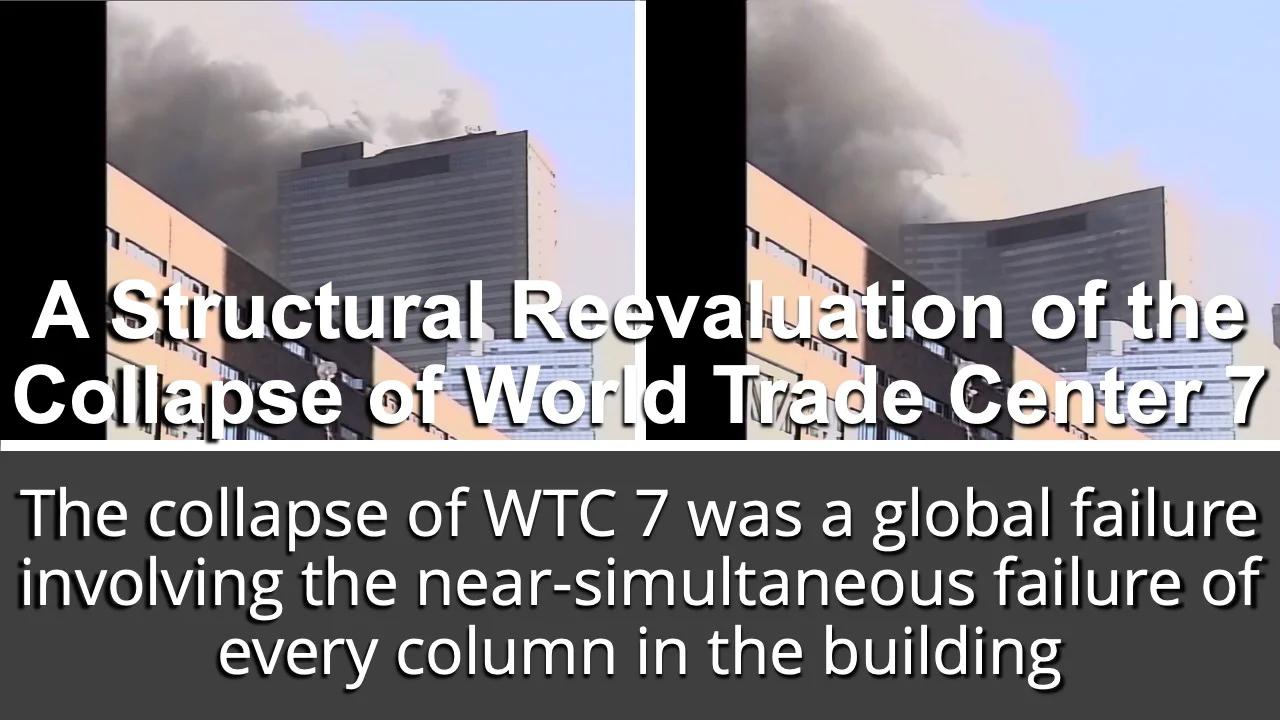 A Structural Reevaluation of the Collapse of World Trade Center 7