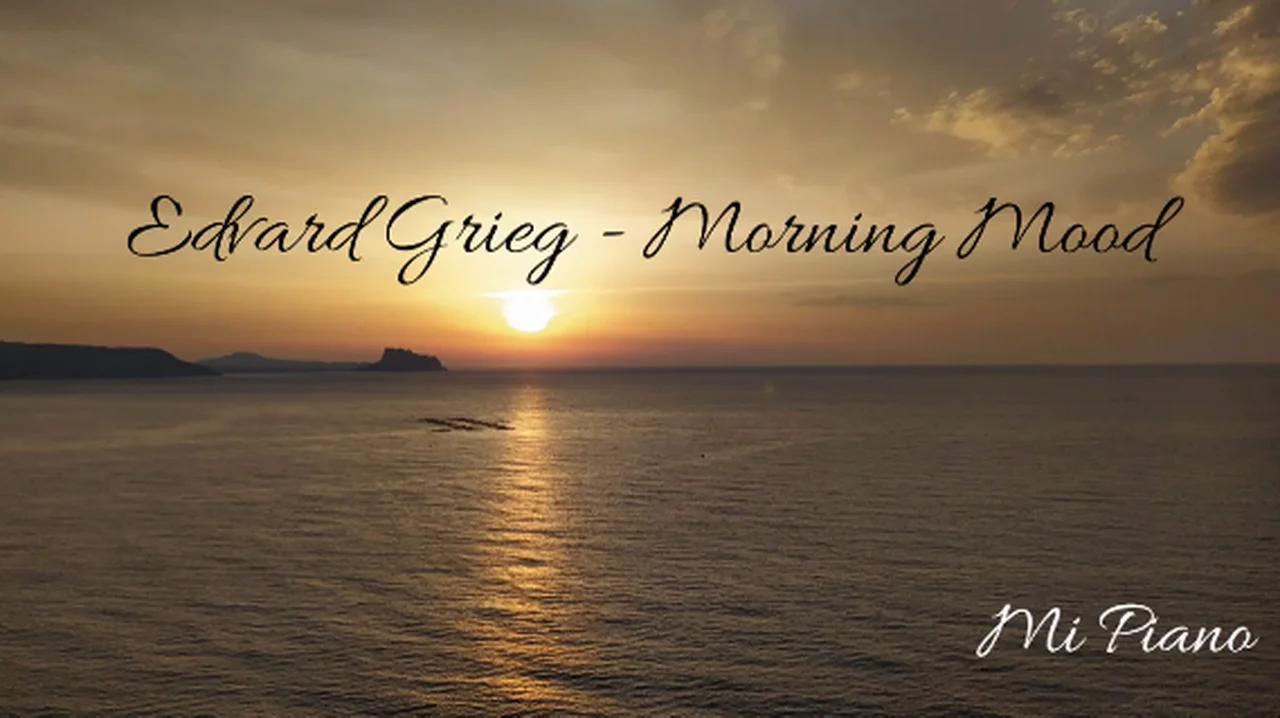 Morning Mood by Edvard Grieg