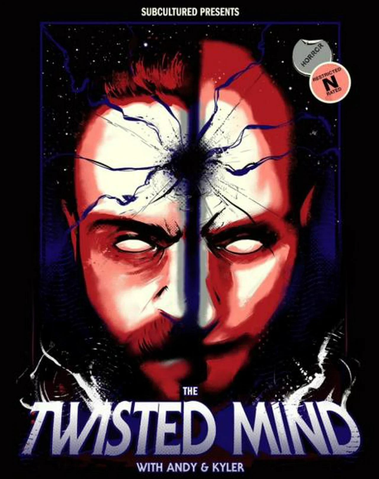 Twisted Mind with Andy and Kyler - S01E01