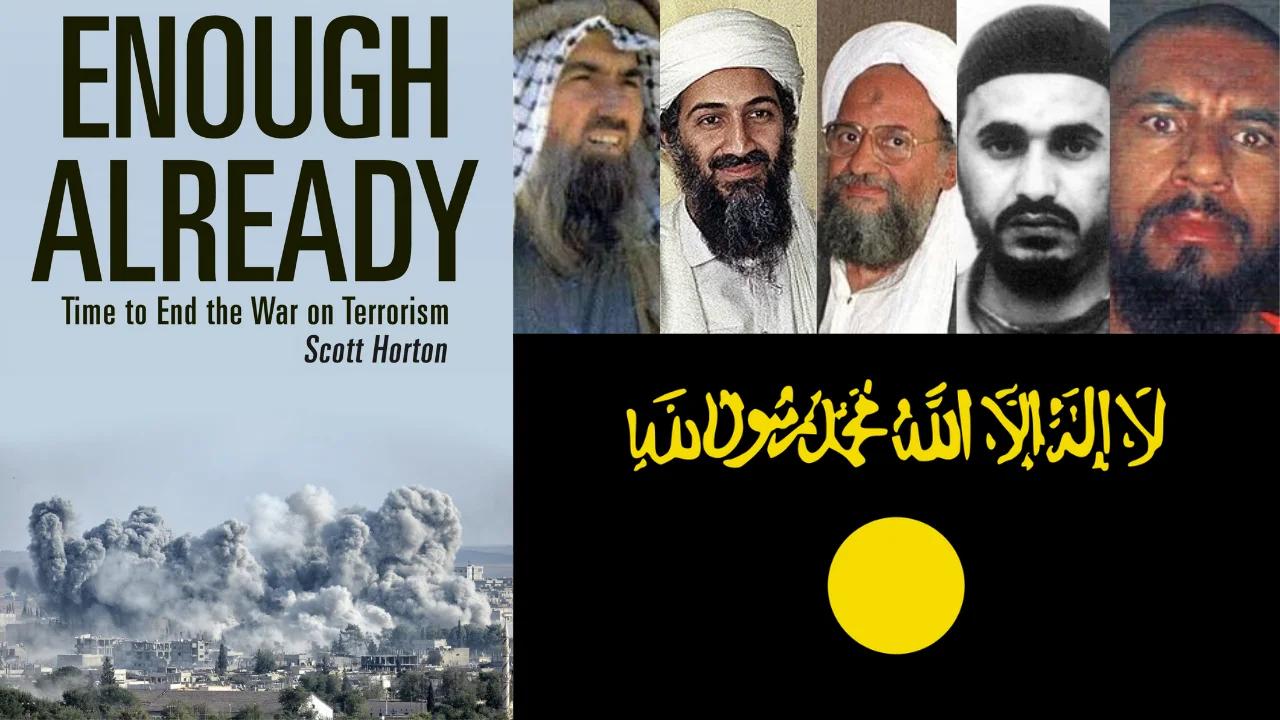 The History of Al-Qaeda. Scott Horton & Keith Knight